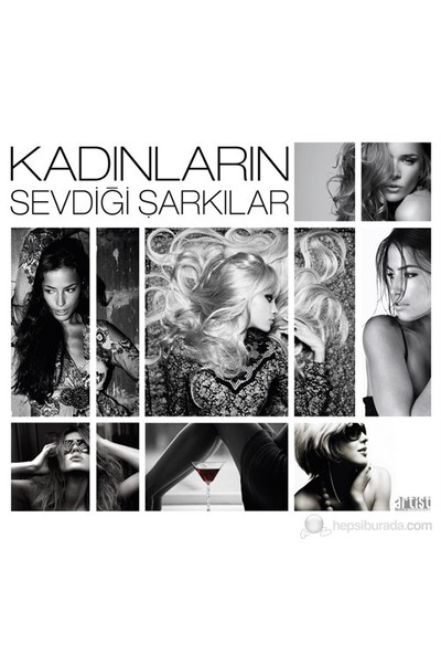Various Artists - Kadınların Sevdiği Şarkılar Various Artists - Kadınların Sevdiği Şarkılar