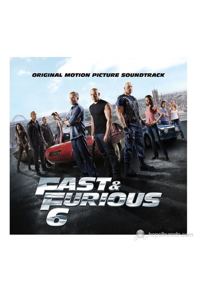 Soundtrack - Fast And Furıous 6 Soundtrack - Fast And Furıous 6