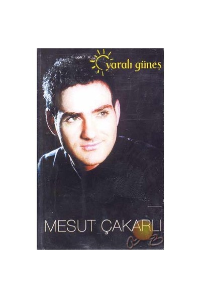 Yaralı Güneş (mesut Çakarlı) (cd)