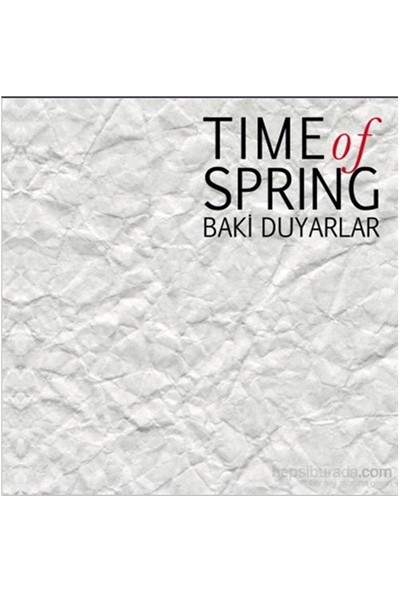 Baki Duyarlar - Time Of Spring (CD) Baki Duyarlar - Time Of Spring (CD)