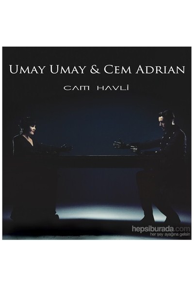 Umay Umay & Cem Adrıan - Cam Havli