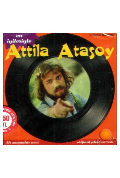 Bir Zamanlar Serisi: Atilla Atasoy ( CD )