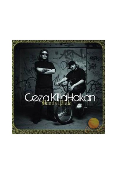 Ceza & Kılla Hakan - Bomba Plak (CD) Ceza & Kılla Hakan - Bomba Plak (CD)