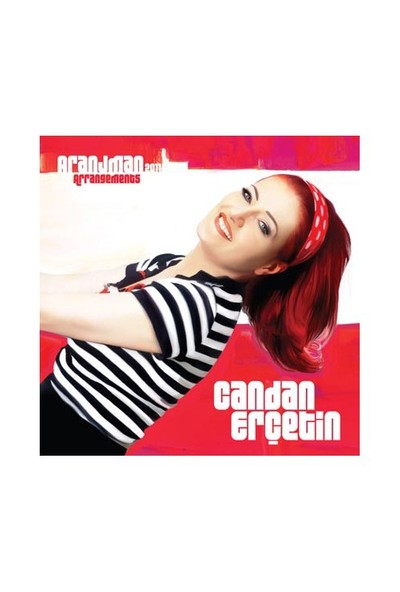 Candan Erçetin - Aranjman 2011