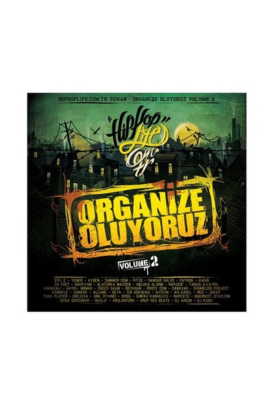 Organize Oluyoruz Volume 2 - Hiphoplife Organize Oluyoruz Volume 2 - Hiphoplife