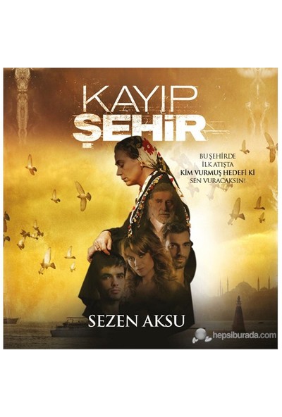 Sezen Aksu - Kayıp Şehir