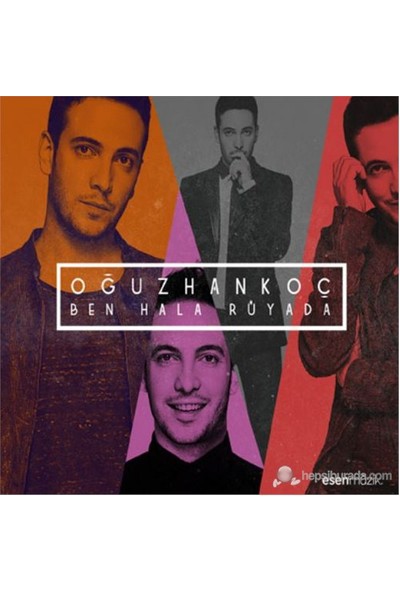 Oğuzhan Koç - Ben Hala Rüyada (CD) Oğuzhan Koç - Ben Hala Rüyada (CD)
