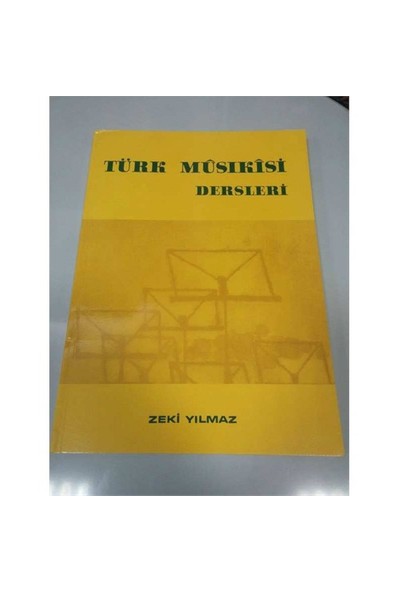 Türk Musıkisi Dersleri - Zeki Yılmaz
