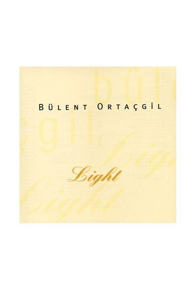 Bülent Ortaçgil - Light CD