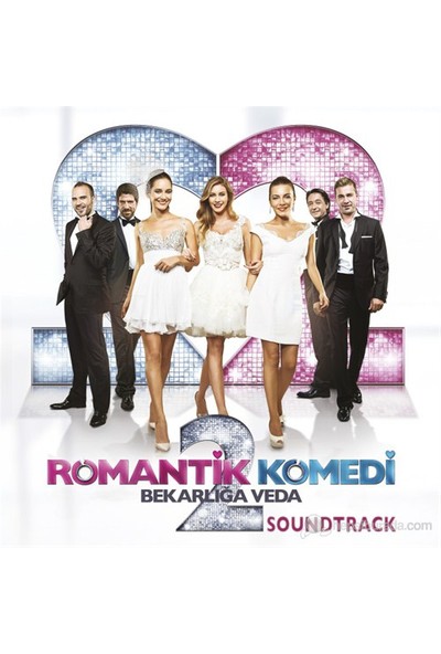 Romantik Komedi 2 - Film Müzikleri