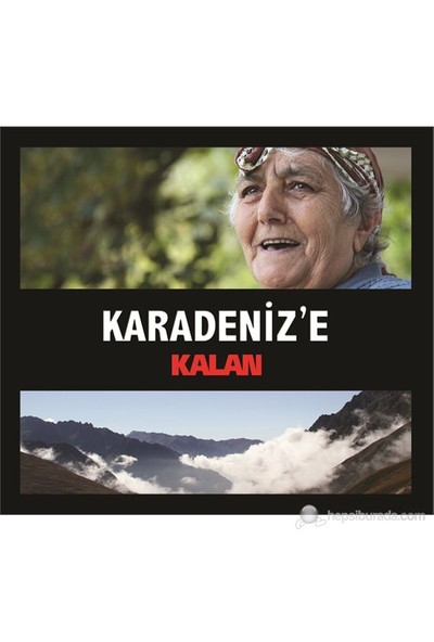 Karadeniz'e - Kalan (2 CD) Karadeniz'e - Kalan (2 CD)