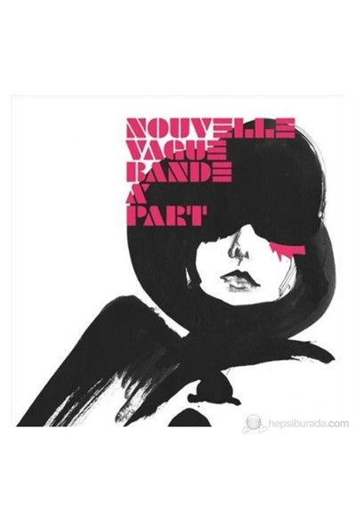 Nouvelle Vague - Bande A Part