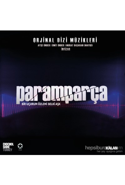 Ayşe Önder, Ümit Önder, Murat Başaran (Mayki) - Paramparça Dizi Müzikleri (CD) Ayşe Önder, Ümit Önder, Murat Başaran (Mayki) - Paramparça Dizi Müzikleri (CD)