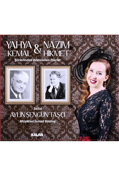 Aylin Şengün Taşçı - Yahya Kemal & Nazım Hikmet (CD)