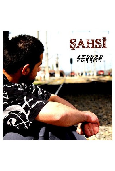 Şahsi - Seyyah