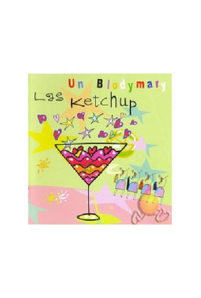 Las Ketchup / Un Blodymary Las Ketchup / Un Blodymary