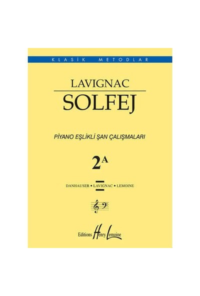 İmecemuzik Klasik Metodlar Lavignac 2A Piyano Eşlikli İmecemuzik Klasik Metodlar Lavignac 2A Piyano Eşlikli