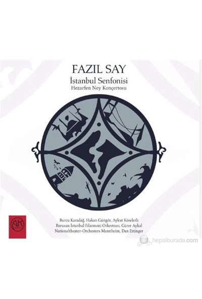 Fazıl Say - İstanbul Senfonisi (CD+DVD) Fazıl Say - İstanbul Senfonisi (CD+DVD)