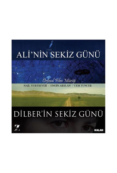 Ali’nin Sekiz Günü - Dilber’in Sekiz Günü Orjinal Film Müziği Ali’nin Sekiz Günü - Dilber’in Sekiz Günü Orjinal Film Müziği