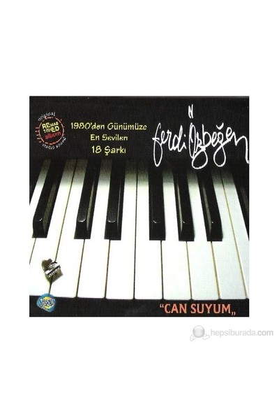 Ferdi Özbeğen - Can Suyum (CD) Ferdi Özbeğen - Can Suyum (CD)