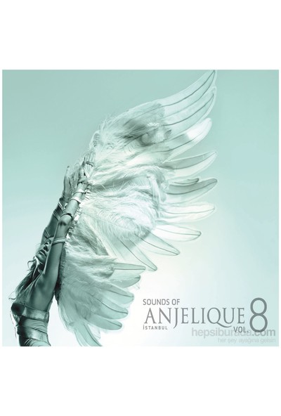 Sounds Of Anjelique Vol.8 by Doğuş Cihan