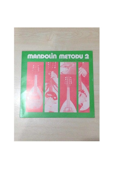 Mandolin Metodu2-Selçuk Yıldırım-Besim Akkuş Mandolin Metodu2-Selçuk Yıldırım-Besim Akkuş