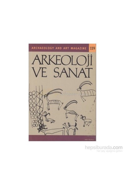 Arkeoloji Ve Sanat Dergisi Sayı: 119-Kolektif