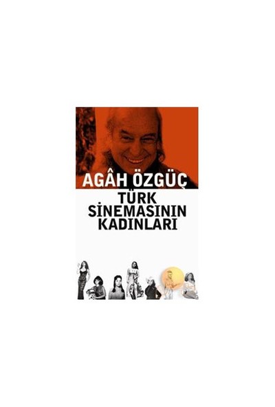 Türk Sinemasının Kadınları