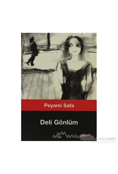 Deli Gönlüm-Peyami Safa