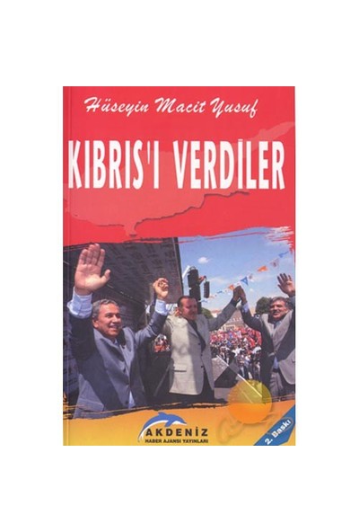 Kıbrıs'ı Verdiler