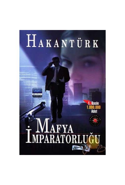 Mafya İmparatorluğu-Hakan Türk