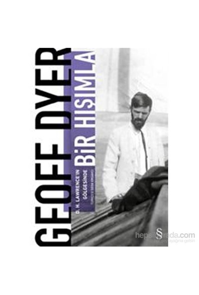 Bir Hışımla-Geoff Dyer Bir Hışımla-Geoff Dyer