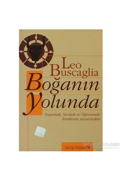 Boğanın Yolunda-Leo Buscaglia