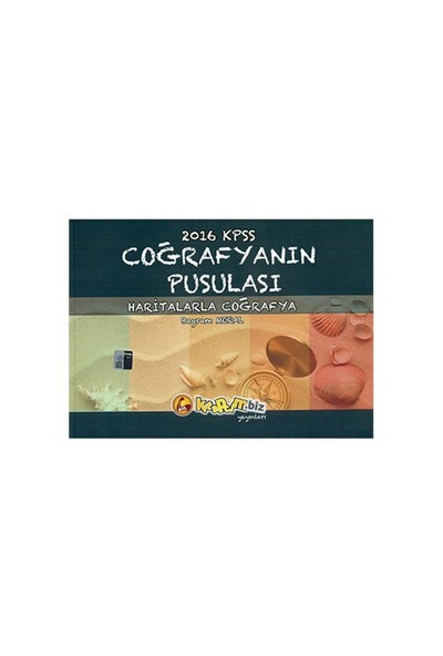 Kitapcım Biz Yayınları Kpss 2016 Coğrafyanın Pusulası Haritalarla Coğrafya Kitapcım Biz Yayınları Kpss 2016 Coğrafyanın Pusulası Haritalarla Coğrafya