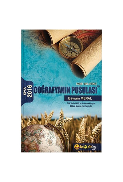 Kitapcım Biz Yayınları Kpss 2016 Coğrafyanın Pusulası Konu Anlatımlı-Bayram Meral Kitapcım Biz Yayınları Kpss 2016 Coğrafyanın Pusulası Konu Anlatımlı-Bayram Meral
