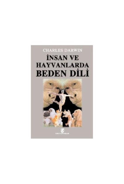 İnsan Ve Hayvanlarda Beden Dili-Charles Darwin