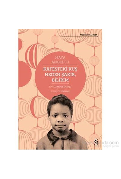 Kafesteki Kuş Neden Şakır, Bilirim - Maya Angelou