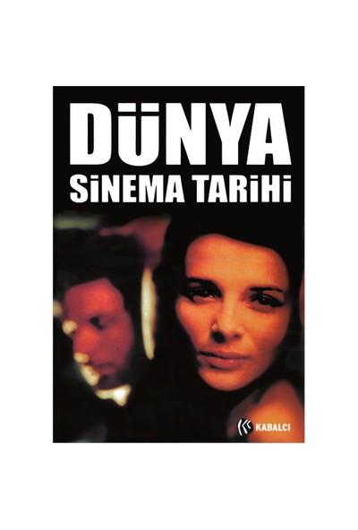 Dünya Sinema Tarihi - Geoffrey Nowell Smith