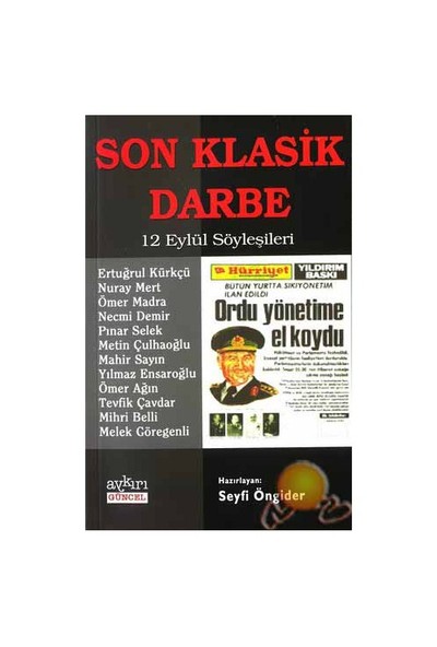 Son Klasik Darbe-Ertuğrul Kürkçü