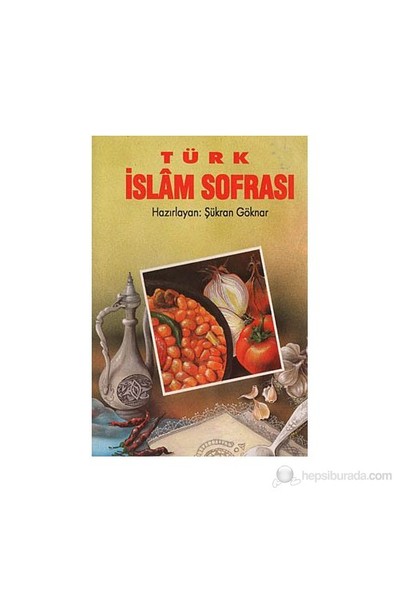 Türk İslam Sofrası