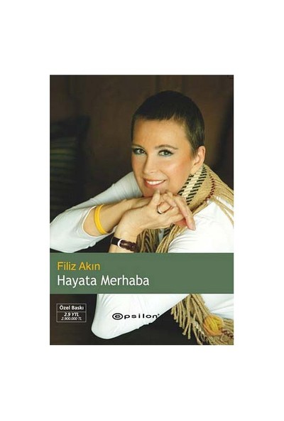 Hayata Merhaba-Filiz Akın Hayata Merhaba-Filiz Akın