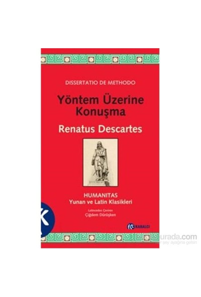 Yöntem Üzerine Konuşma-Rene Descartes Yöntem Üzerine Konuşma-Rene Descartes