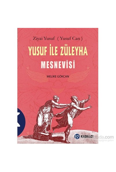 Yusuf İle Züleyha-Melike Gökcan