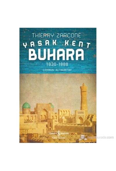 Yasak Kent Buhara - Thierry Zarcone