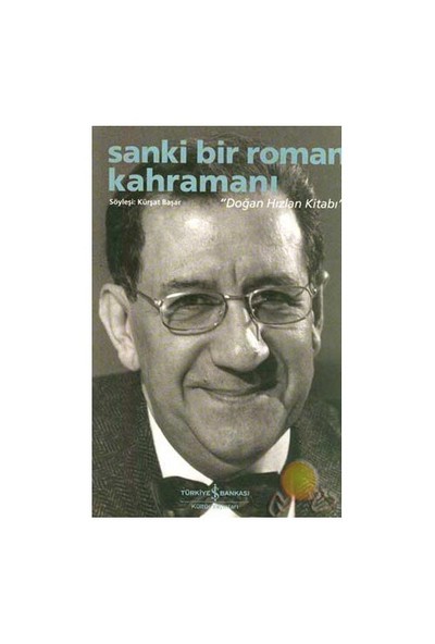 Sanki Bir Roman Kahramanı  Sanki Bir Roman Kahramanı