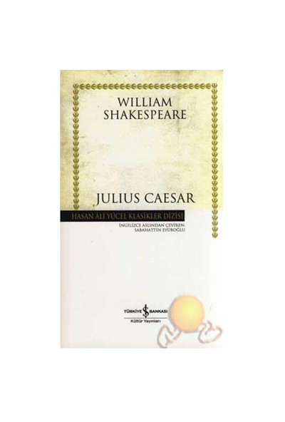 Julius Caesar-William Shakespeare Julius Caesar-William Shakespeare