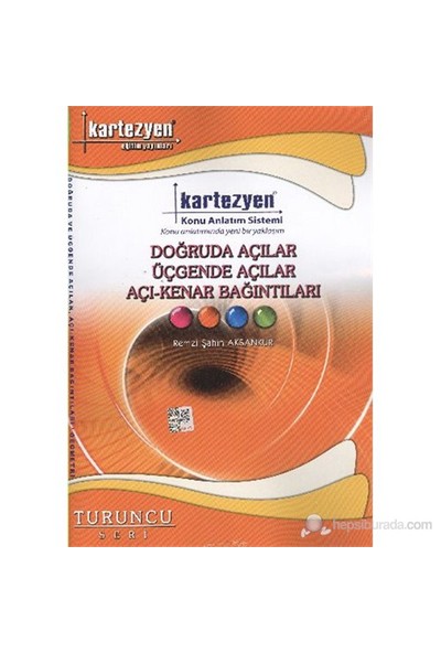 Kartezyen Doğruda Açılar Üçgende Açılar Açı Kenar Bağıntıları - Remzi Şahin Aksankur