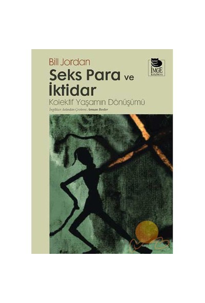 Seks Para Ve İktidar