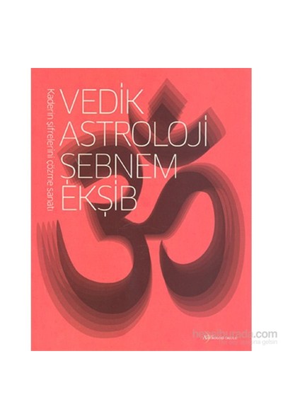 Vedik Astroloji-Şebnem Ekşib