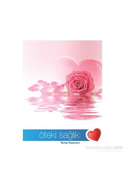 Öteki Sağlık - Nuray Karpuzcu